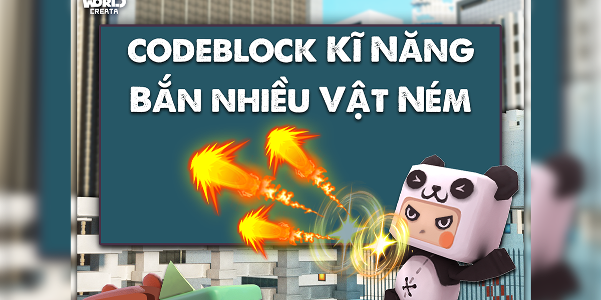 Kĩ Năng Bắn Vật Ném [WIKI - Mini World: CREATA VN]