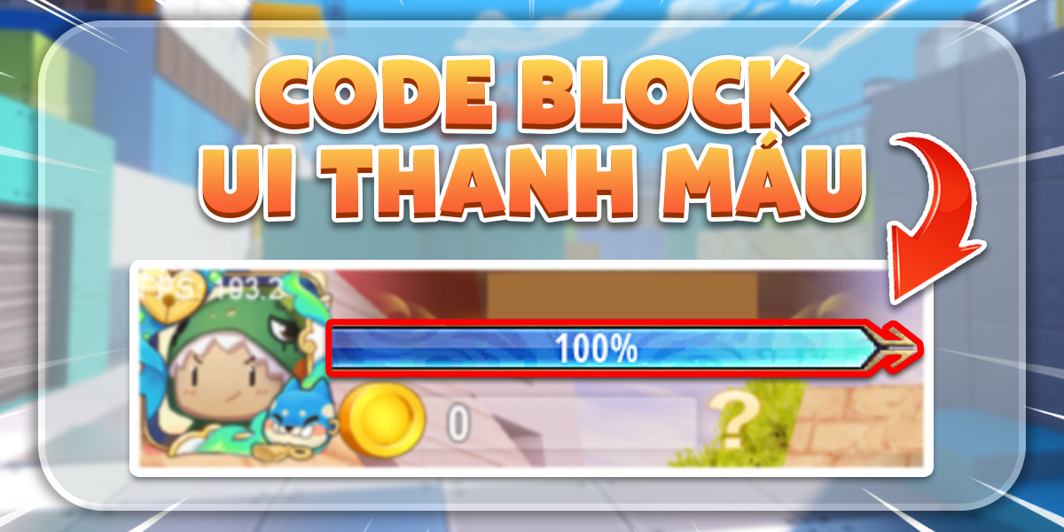 Trigger UI Thanh Máu [WIKI - Mini World: CREATA VN]